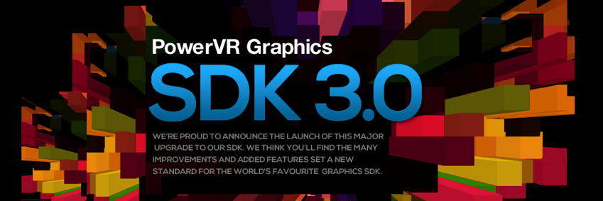 Do more with the new PowerVR Graphics SDK v3.0